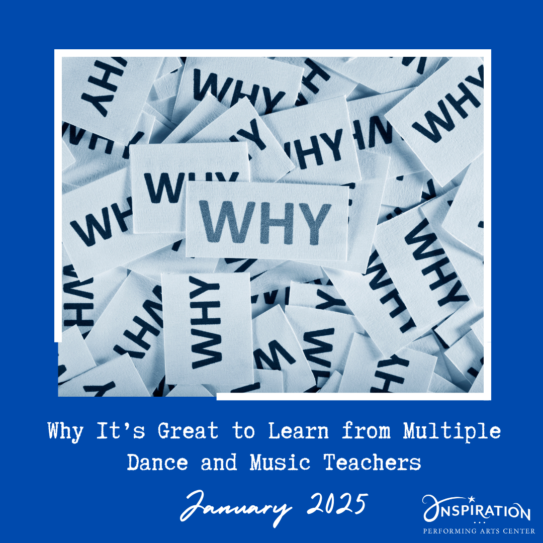 Why It’s Great to Learn from Multiple Dance and Music Teachers ...